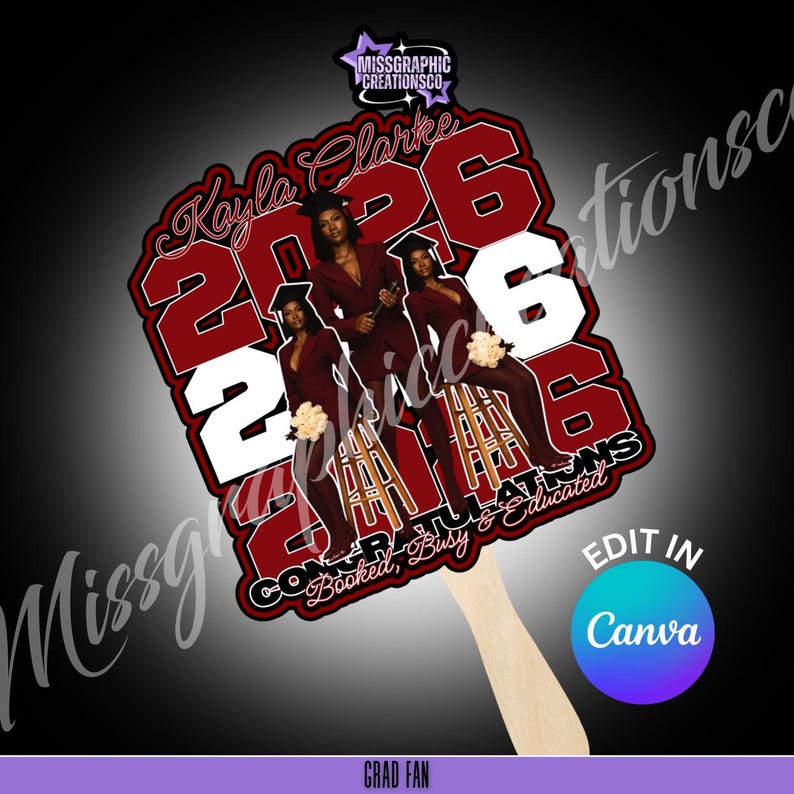 Graduation Fan 2026 Design: Editable Canva Template | Booked, Busy and ...