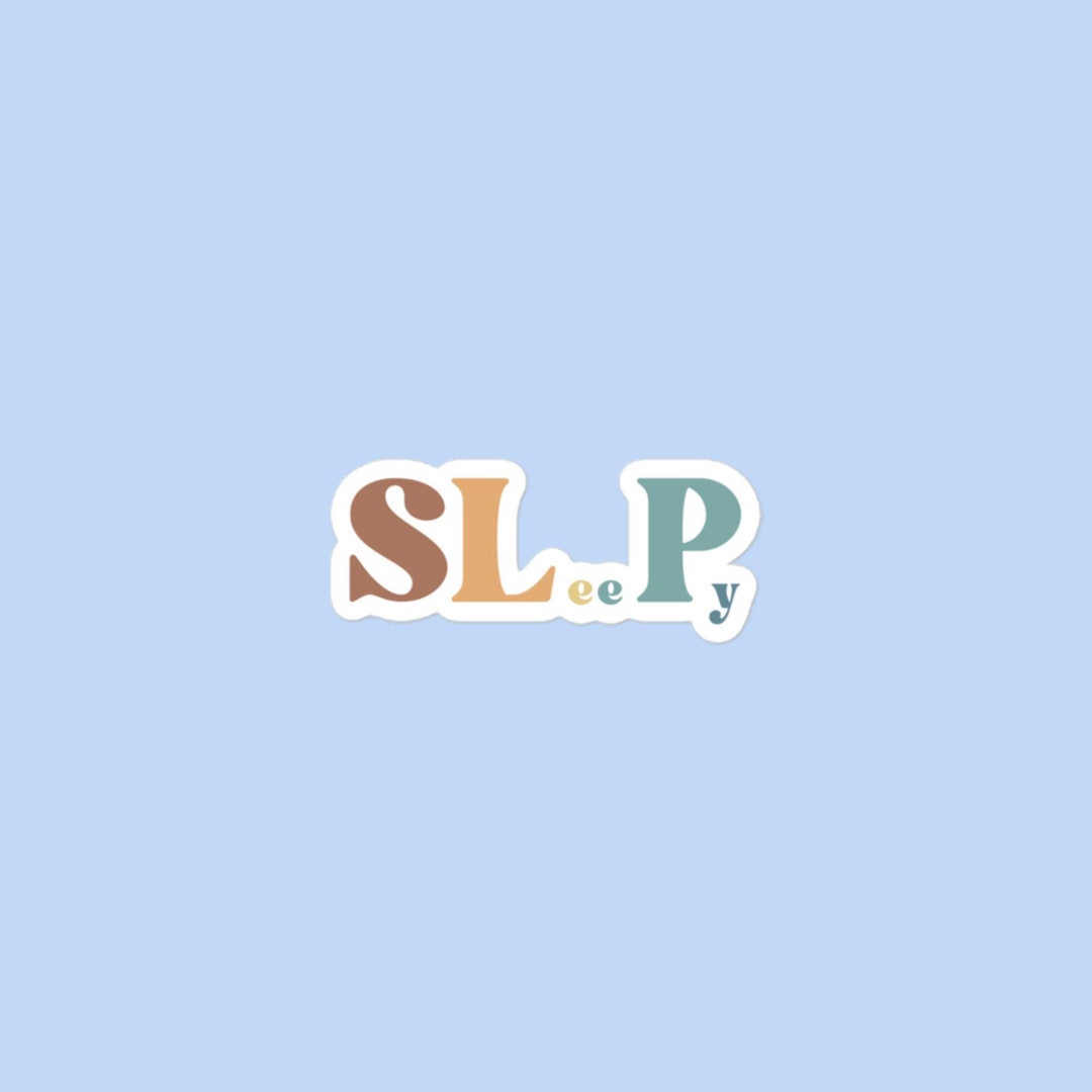Sleepy Sticker |speech Merch | Speech Language Pathology | Special ...