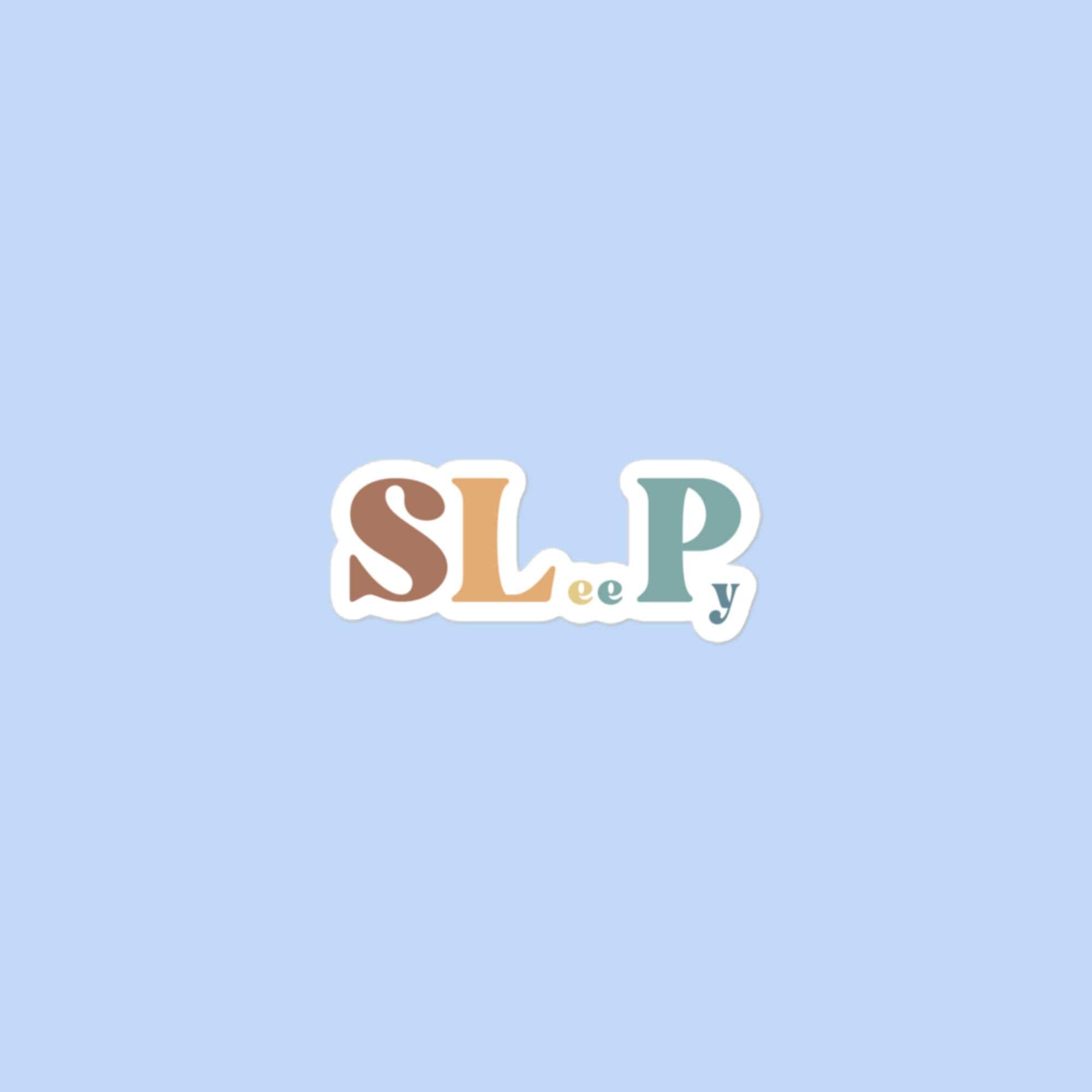 Sleepy Sticker |speech Merch | Speech Language Pathology | Special ...