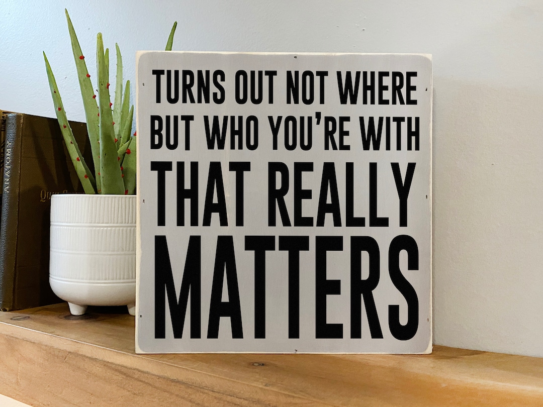 Hand Painted Inspirational Block Art "it's Not Where but Who" - Etsy