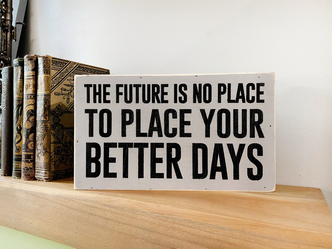 Hand Painted Inspirational Block Art "the Future is No Place " - Etsy