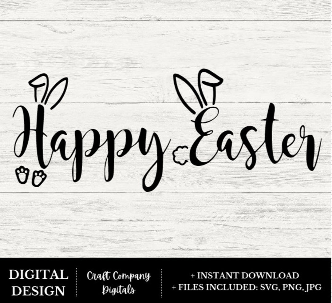 Happy Easter Svg, Bunny Svg, Greeting Svg, Home Decor Svg, Spring Sign ...