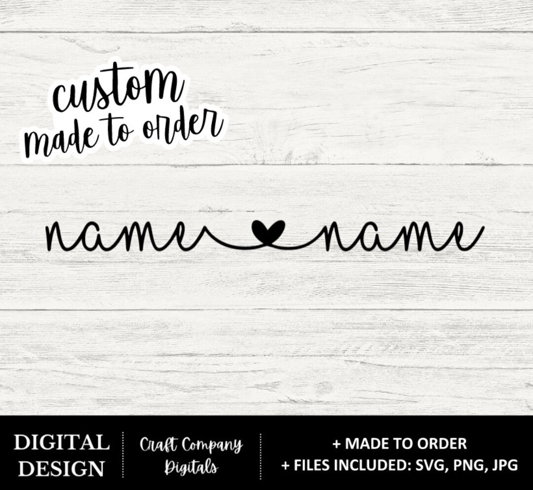 Custom Name SVG PNG JPG, Personalized Name Svg, Custom Name Calligraphy ...