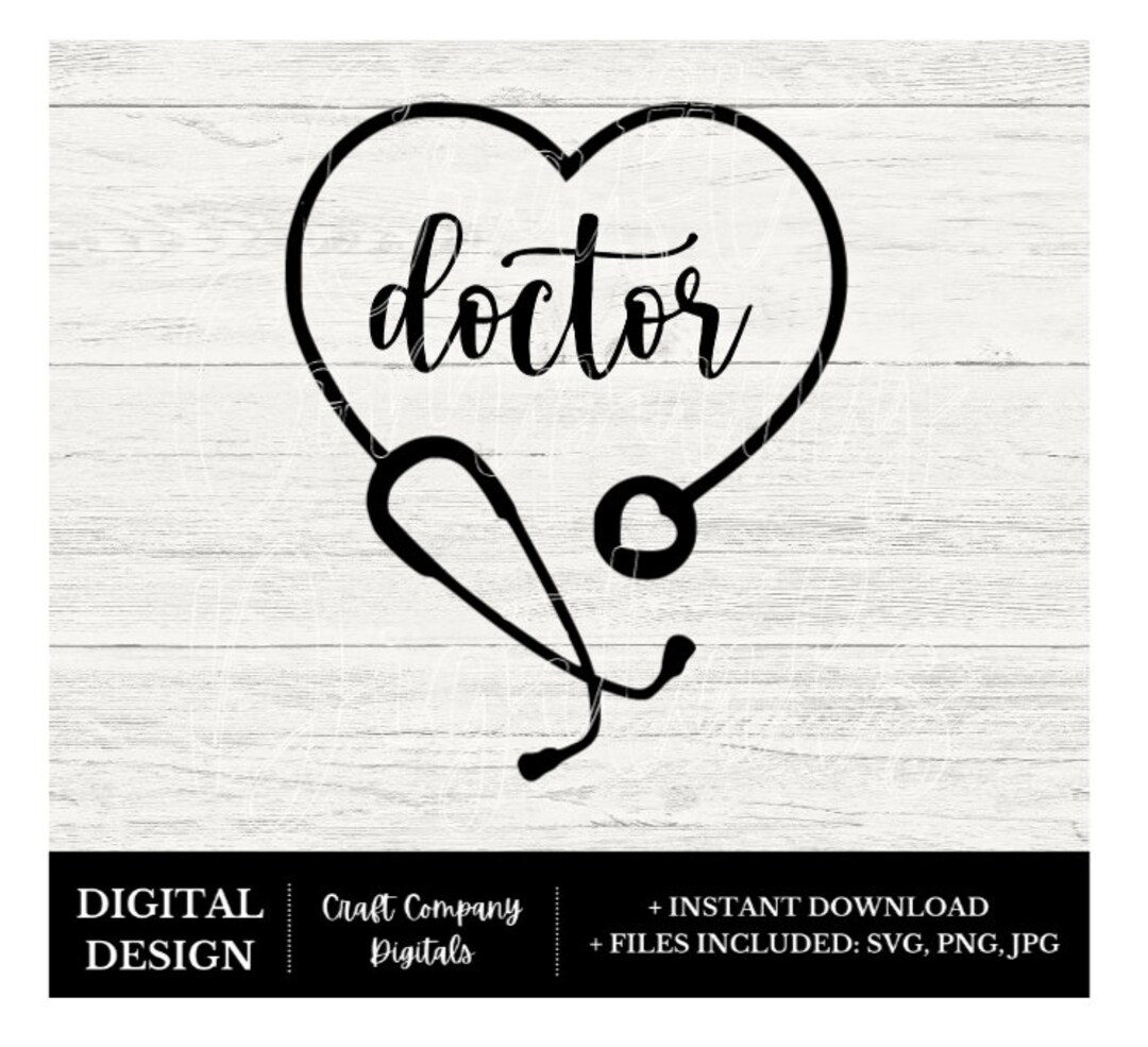 Docto SVG PNG JPG, Physician Svg, Stethoscope Heart Svg, Medical Svg ...