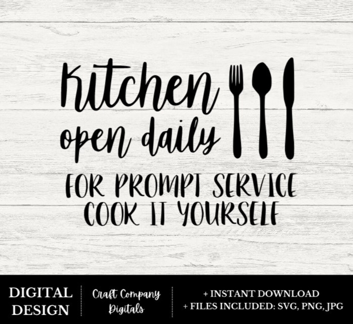 Kitchen Open Daily SVG PNG JPG, Kitchen Sign Svg, Charcuterie Svg ...