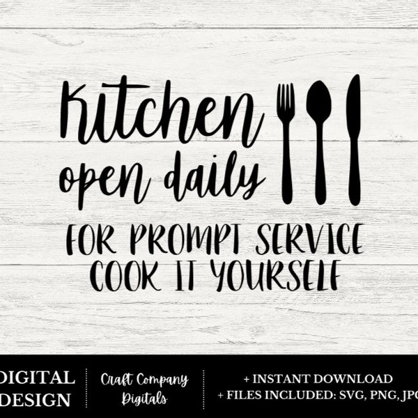 Kitchen Open Daily Svg - Etsy