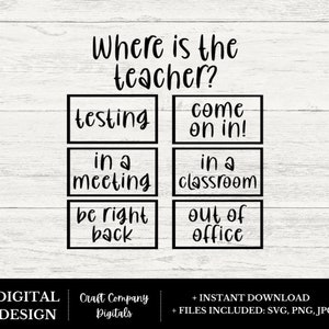 Where is the Teacher Svg, Teacher Classroom Sign, Classroom Management ...