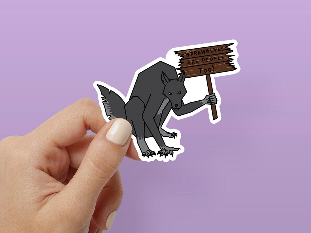 Werewolves Are People Too Funny Book Decal Glossy Sticker - Etsy
