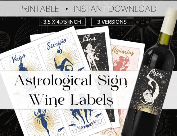 Astrological Sign Wine Labels Printable All 12 Zodiac Signs | Etsy