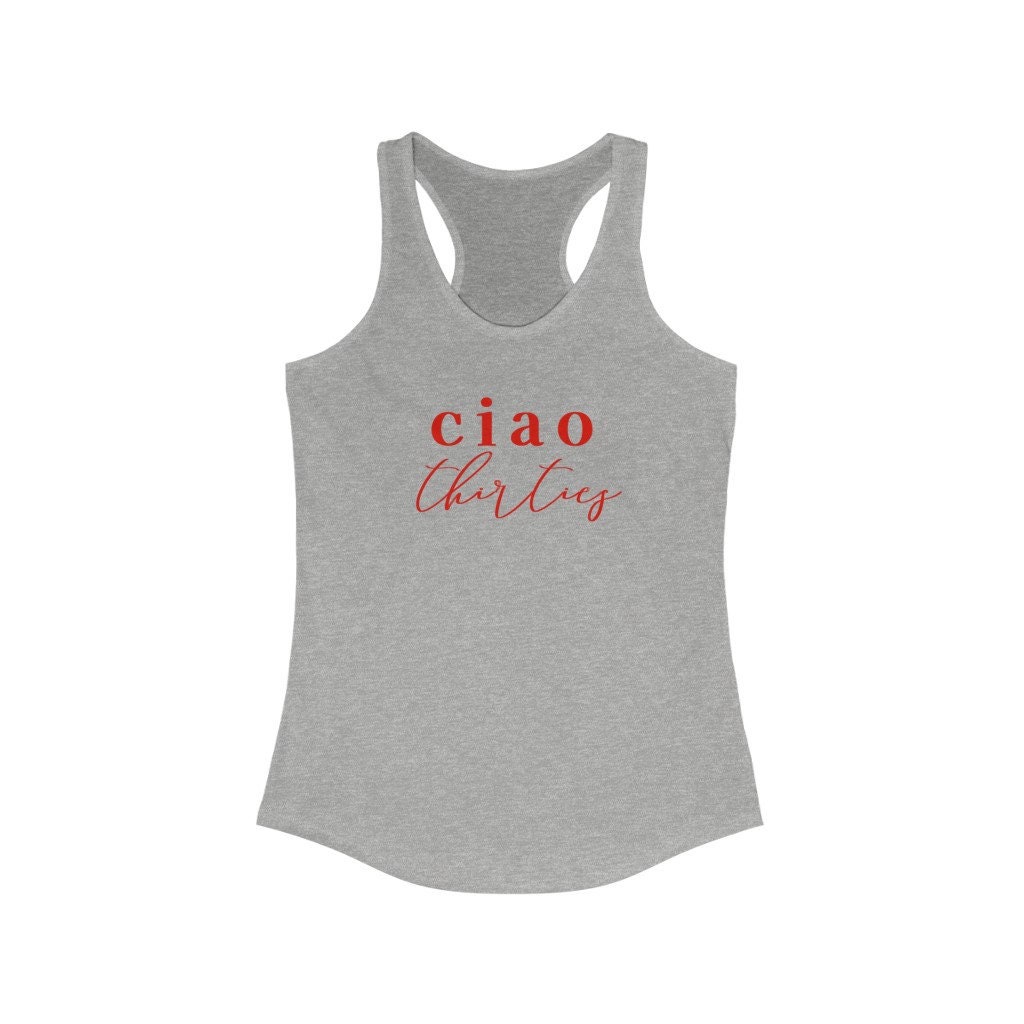 Ciao 30s // Ciao Thirties // 40th Birthday // Birthday Tank - Etsy