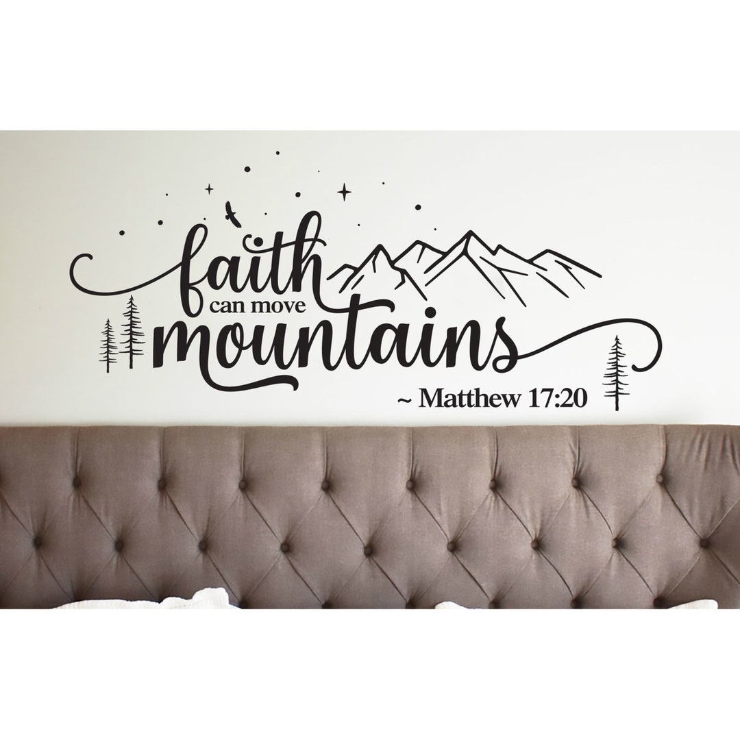 Faith Can Move Mountains Wall Decal | Farmhouse Faith Wall Vinyl Decal ...
