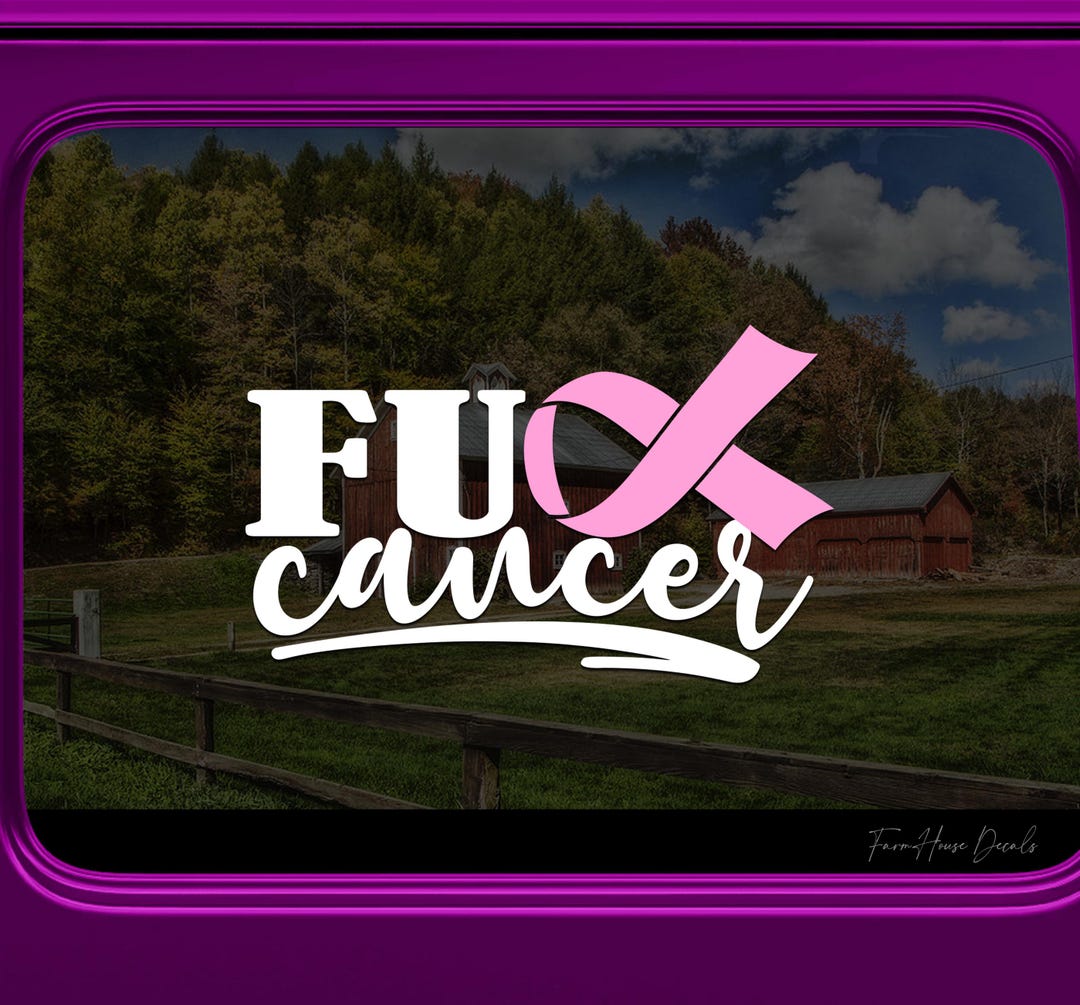 FU Cancer Decal, Car Window Decal, Fun Decal for Car Window, Cancer ...