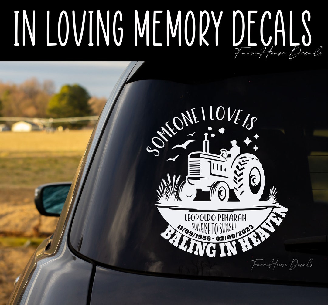 In Loving Memory Decal, Farm Farmer Plowing Tractor Baling, Family ...