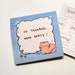 Chonky Cat Sticky Notes / Kawaii Animal Theme/ Cute Office Stationery ...