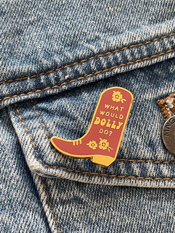 Dolly Parton Pin Badge Dolly Parton Gift What Would Dolly - Etsy