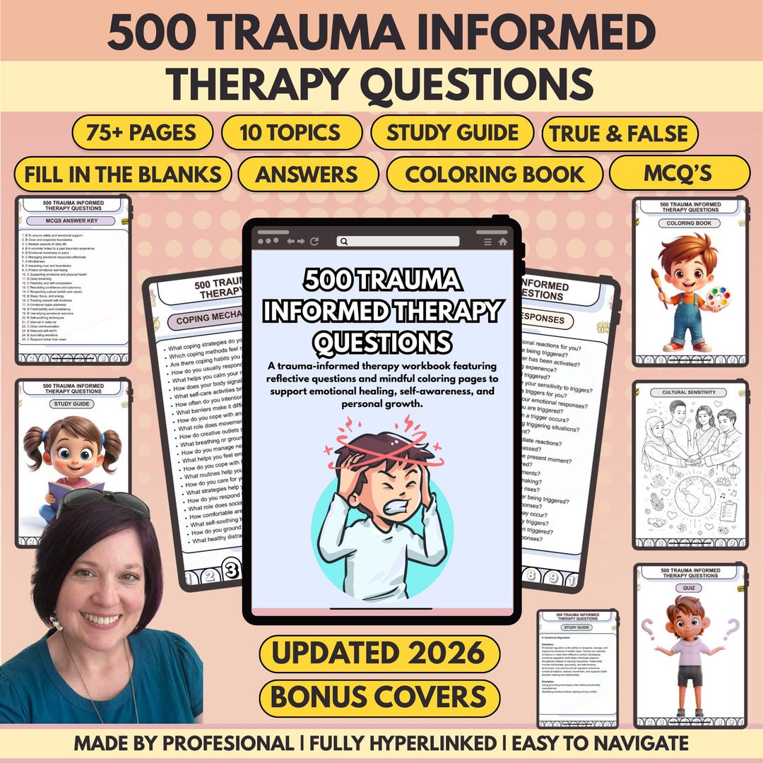 500 X Trauma Informed Therapy Questions, 75+ Pages, 10+ Topics, Fully ...