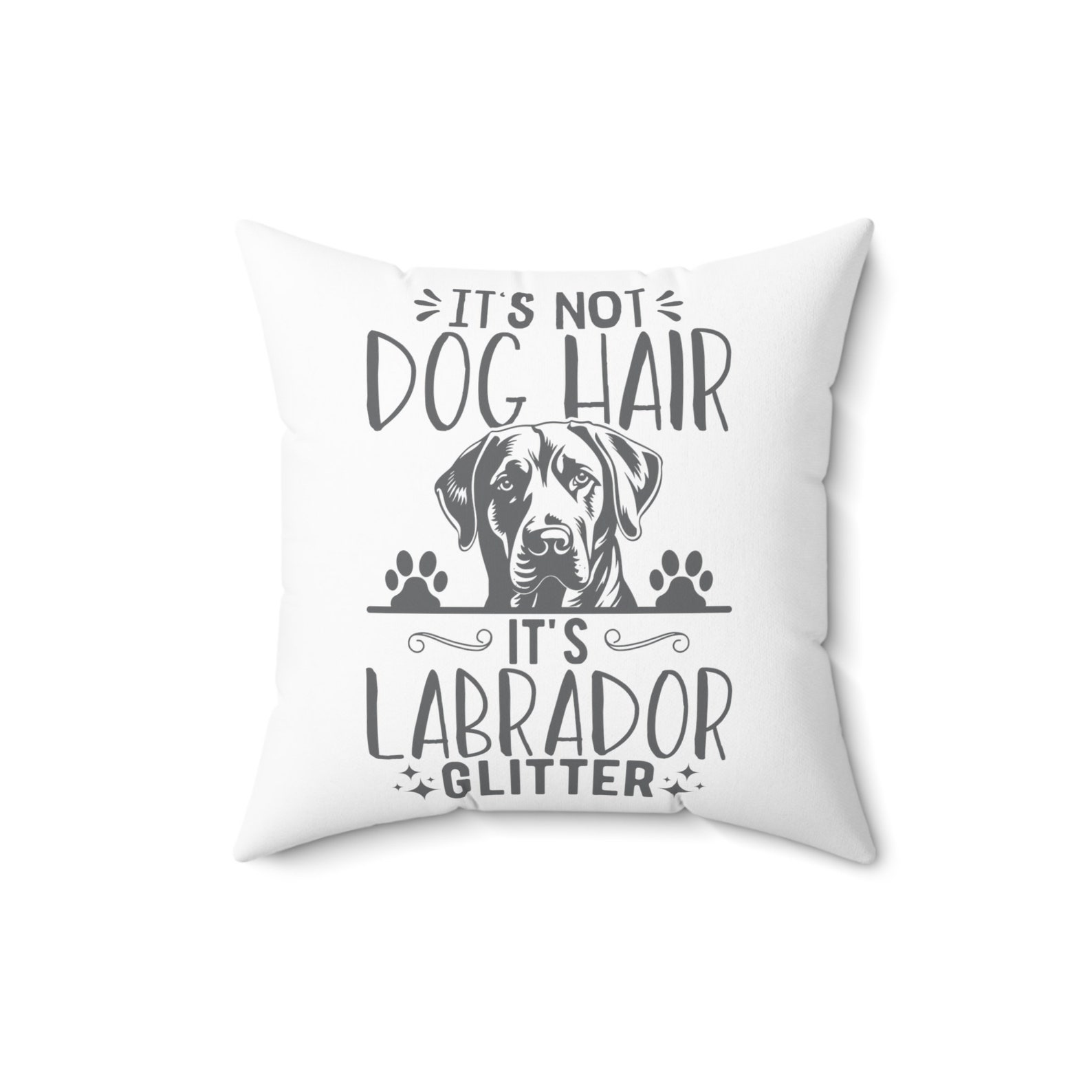 It's Not Dog Hair It's Labrador Glitter Pillow, Labrador Retriever ...