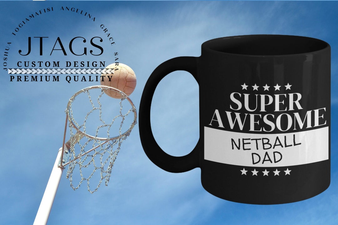 Netball Dad Mug, Netball Gifts, Netball Mug, Netball Gift for Dad ...