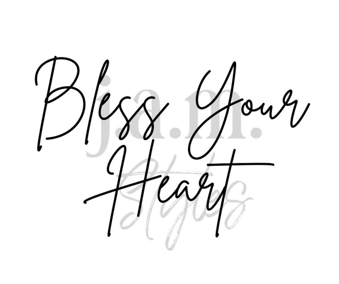 Bless Your Heart SVG PNG - Etsy