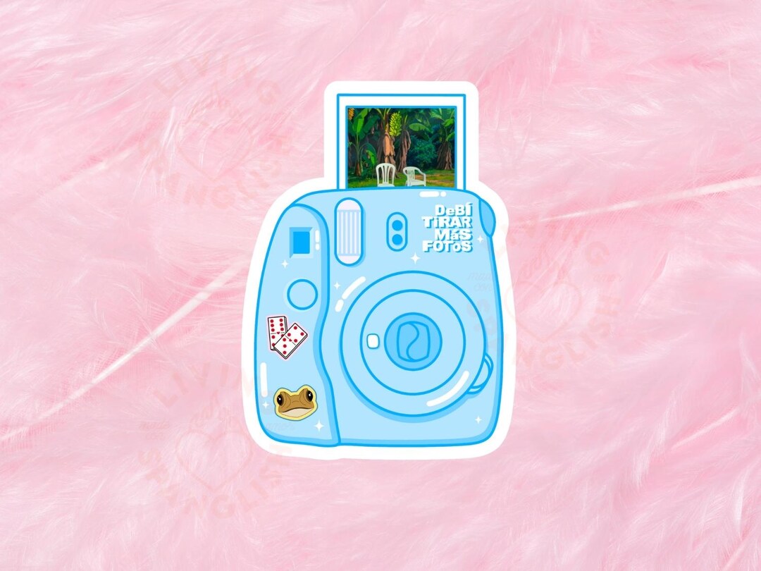 DebÍ Tirar MáS Fotos Instax Blue Camera Sticker | Bad Bunny Sticker ...
