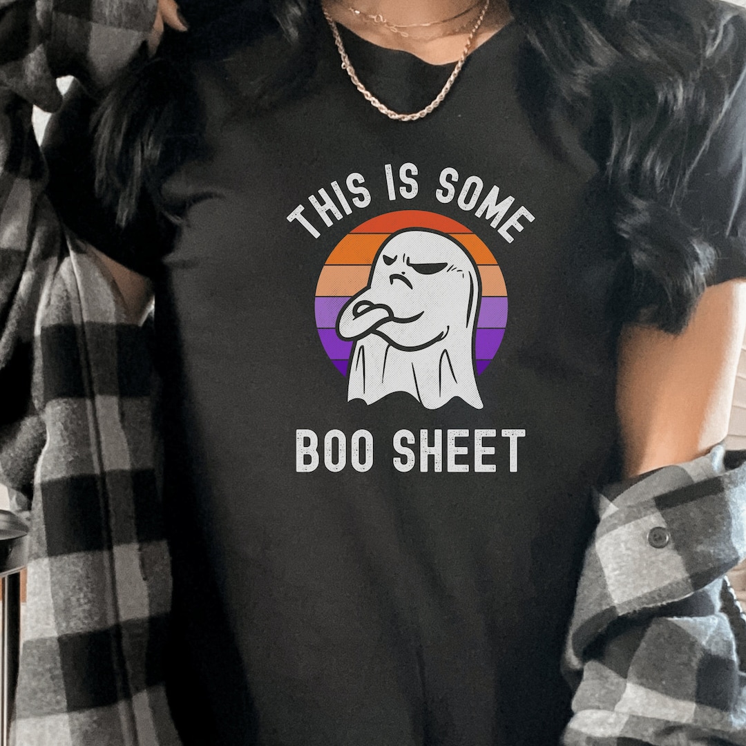 This is Some Boo Sheet Shirt, Funny Halloween Shirt Women, Halloween ...