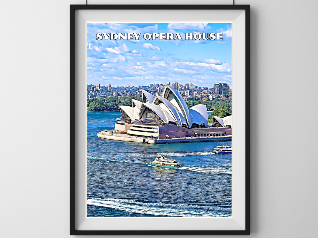 Sydney Opera House Travel Poster Opera House Digital Print - Etsy