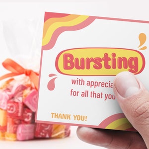 Bursting With Appreciation Thank You Printable Candy Gift Tags ...