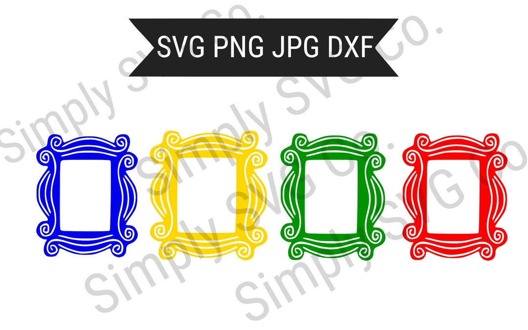 Friends Frame SVG, Tv Show SVG, Picture Frame SVG, Digital Download ...