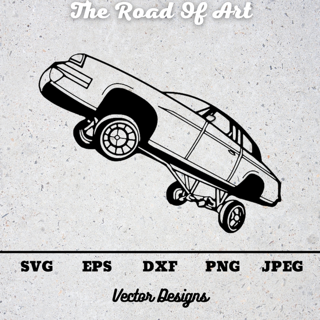 Lowrider SVG Car Vector EPS DXF Cut Files for Cricut Silhouette Clipart ...