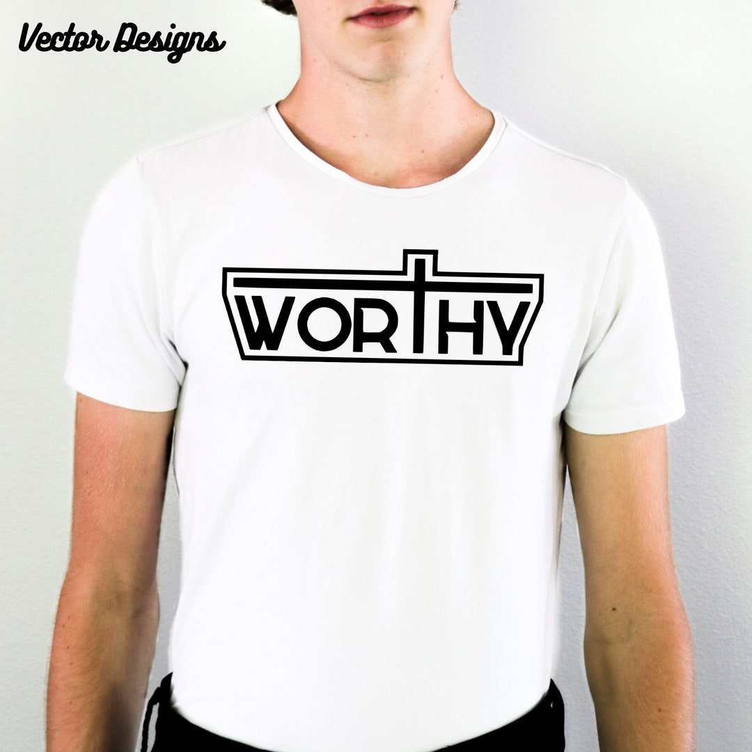 Worthy Svg Christian Cricut Files Digital Download Vector SVG EPS DXF ...
