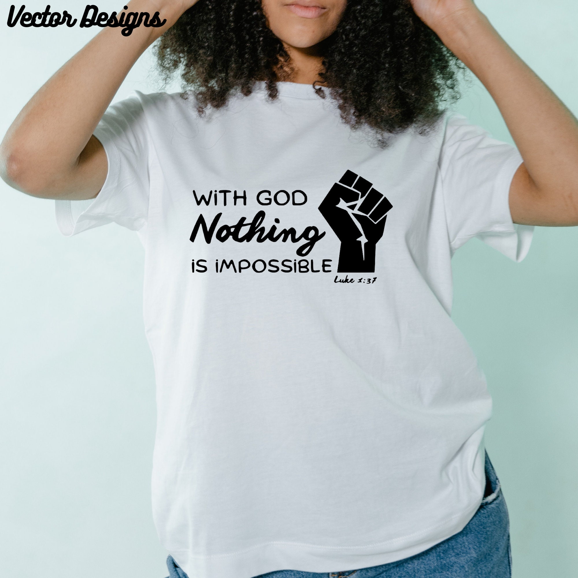 Nothing is Impossible Svg, Luke 1 37 Svg, Faith Svg, Religious Svg, Svg ...