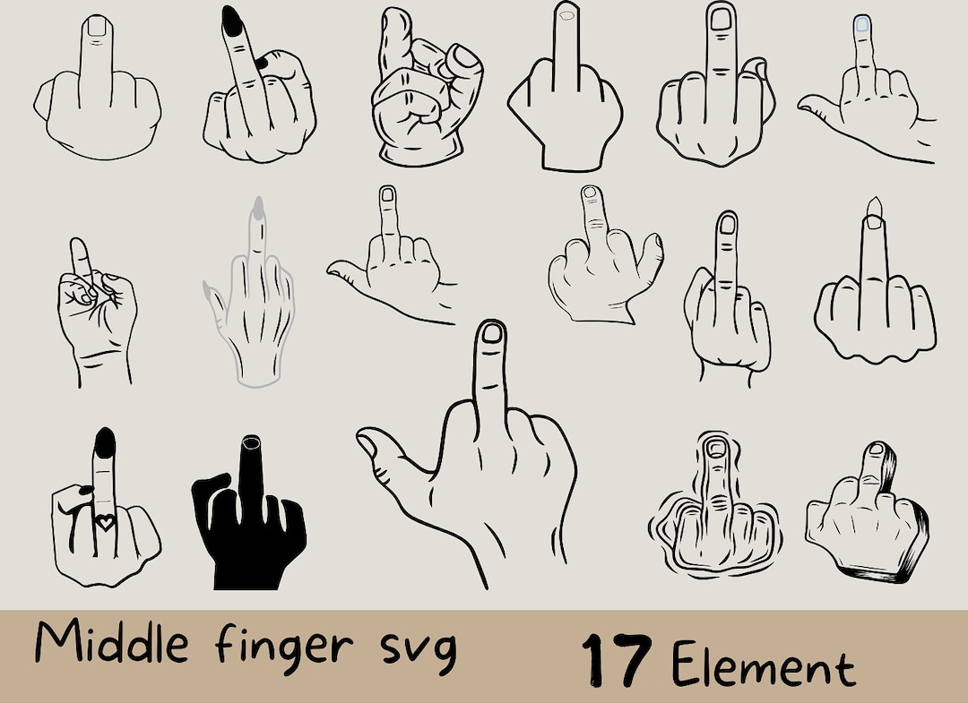 Middle Finger Svgmiddle Finger Cricut Middle Finger Etsy