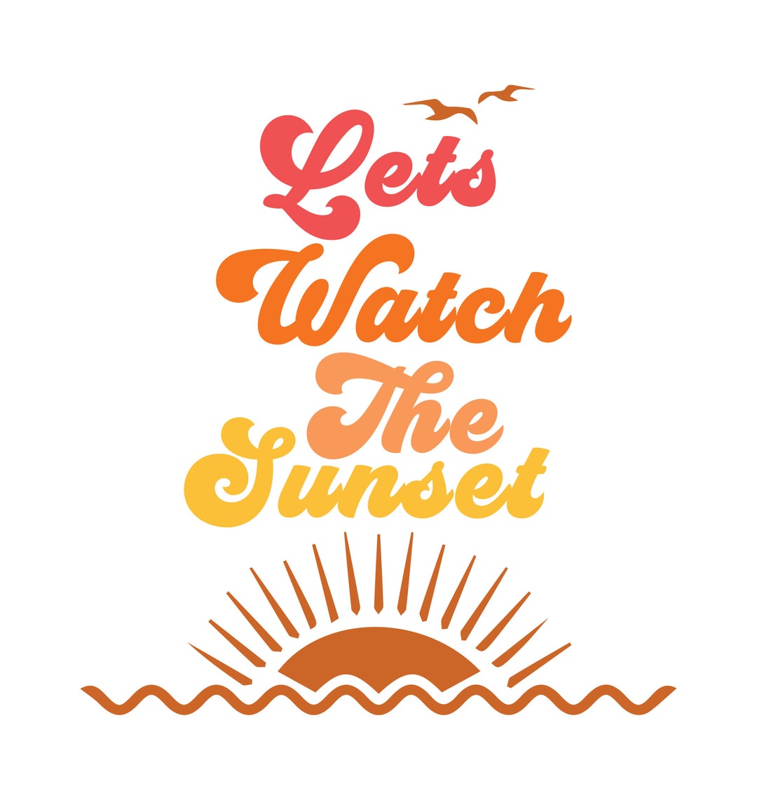 Retro Sun Quote Svg - Digital Design - High Quality Retro Sun - Lets ...
