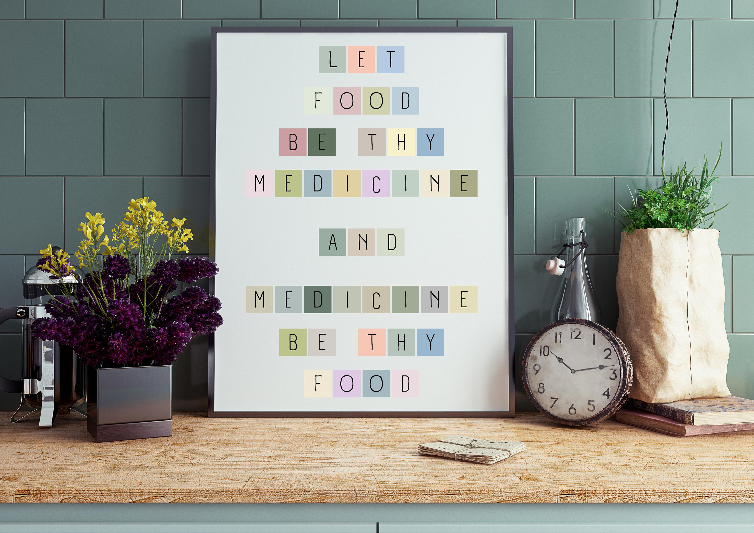 Let Food Be Thy Medicine, Colorful Nutrition Quotes, Kitchen Wall Art ...