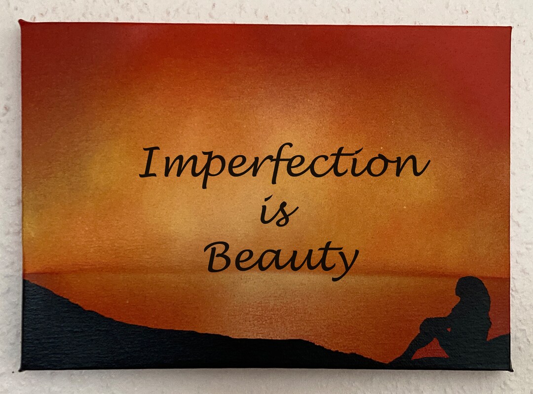 Imperfection is Beauty Spray Painting on Canvas - Etsy