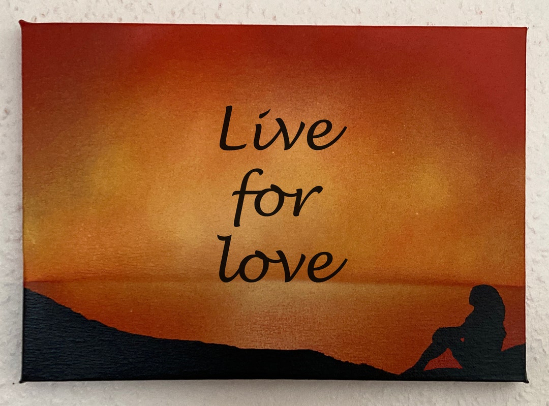 Live for Love Spray Painting on Canvas - Etsy