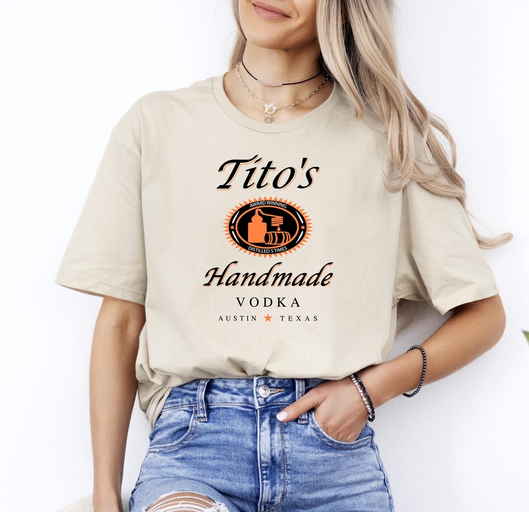 Tito's Handmade Vodka T-shirt, Vodka Shirt, Tito T-shirt, Gift for ...