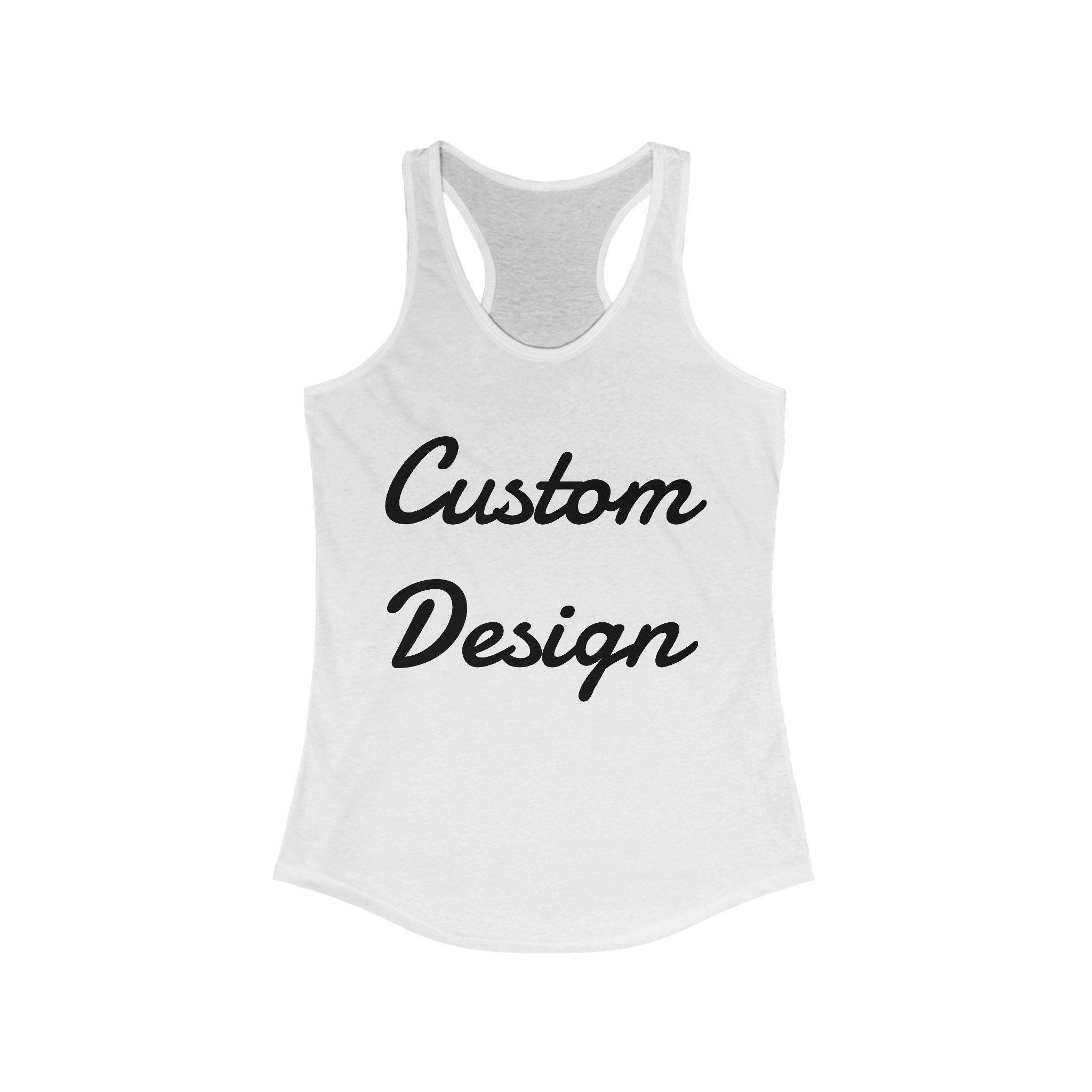 Custom Text Tank, Personalized Custom Design Tank, Customize Your Own ...