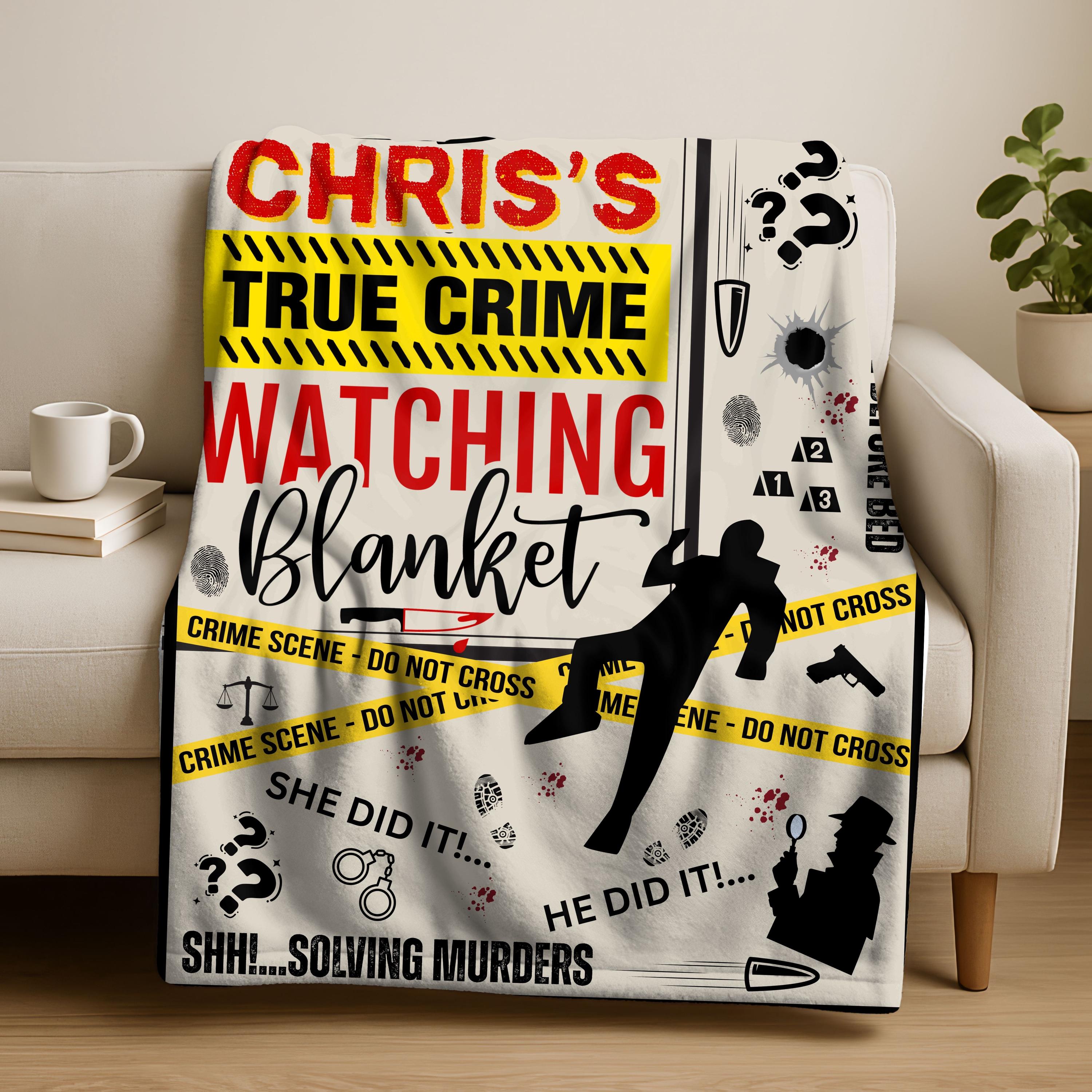 Customized True Crime Blanket, True Crime Lover Gift, Funny True Crime ...