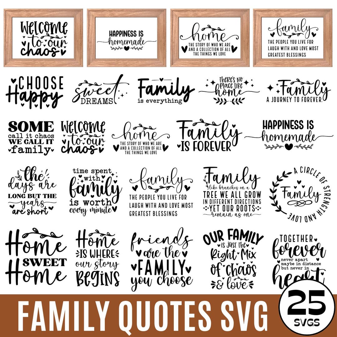 25 Family Quotes Bundle, Quote Sign Svg, Family Quote Png, Farmhouse ...