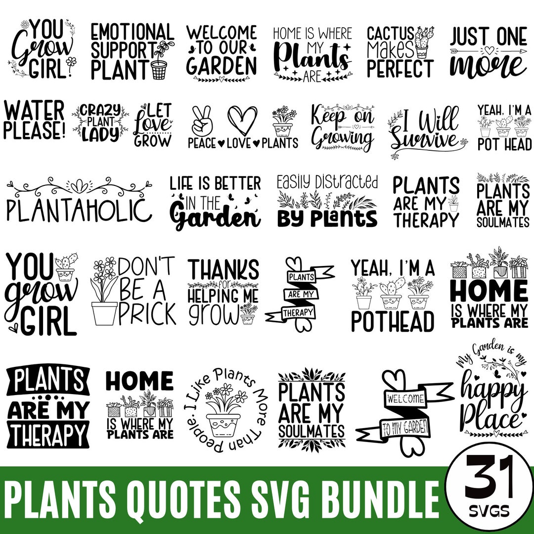 Plant SVG Bundle, Plante Quote Bundle, Plant Lover Svg, Funny Plant ...