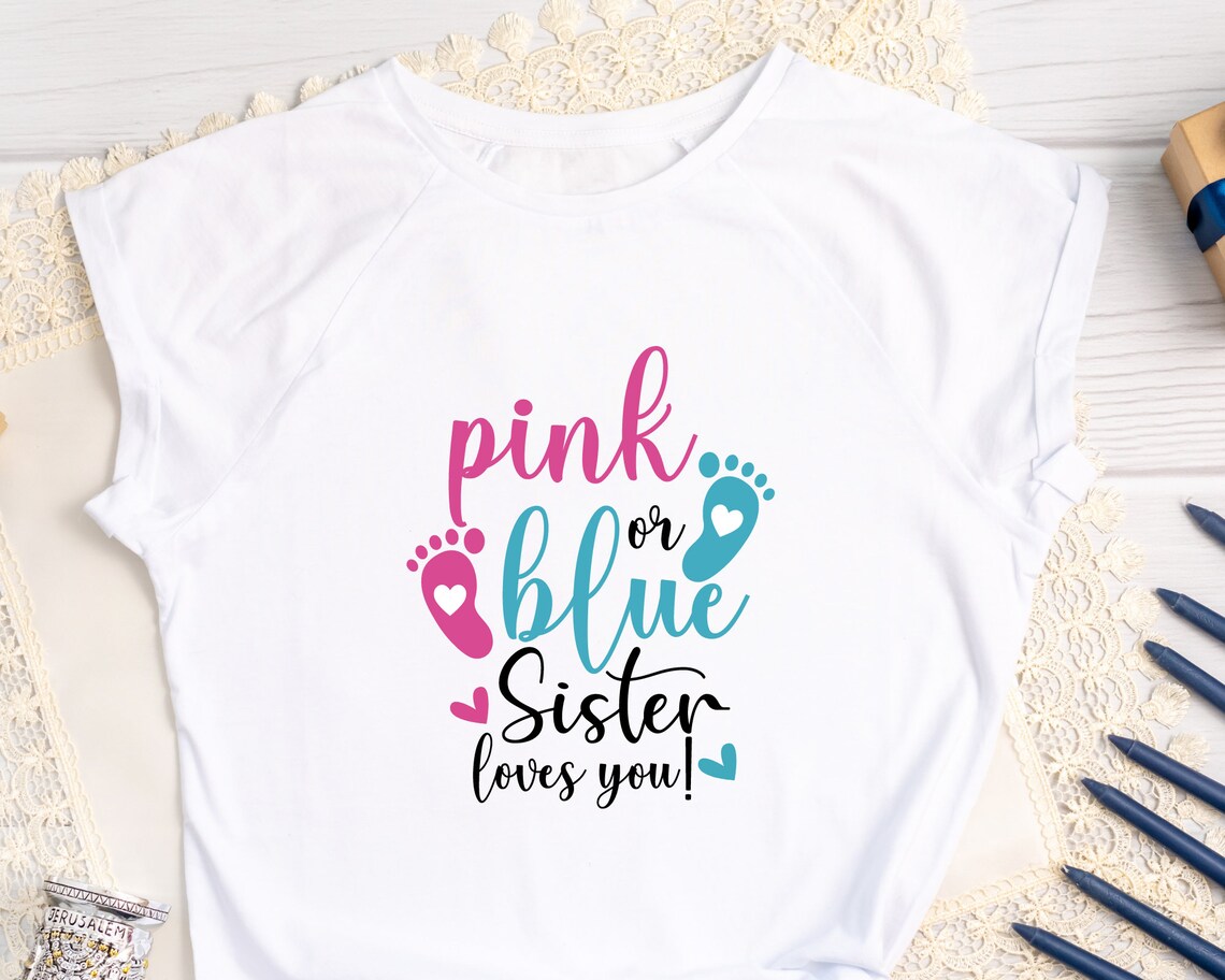 Pink or Blue Sister Loves You SVG Gender Reveal Svg Gender | Etsy
