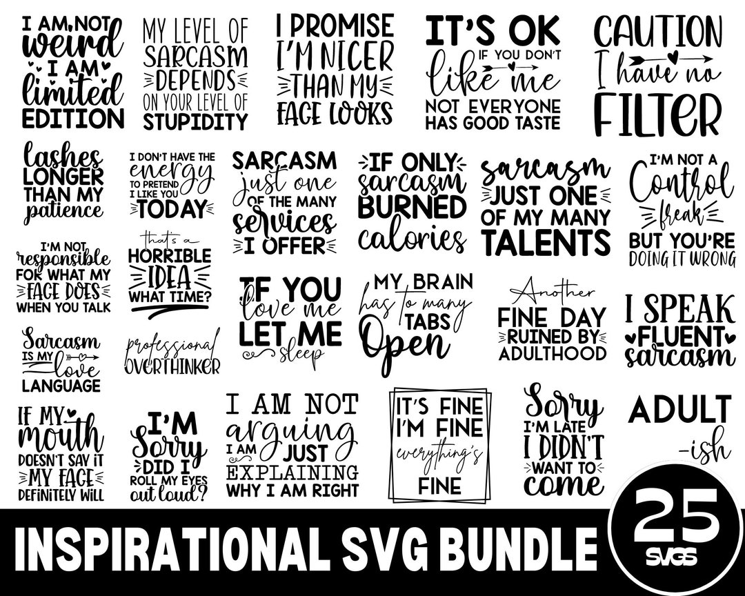 25 Inspirational Quotes Svg ,positive Quote Svg,funny Svg,lashes Longer ...