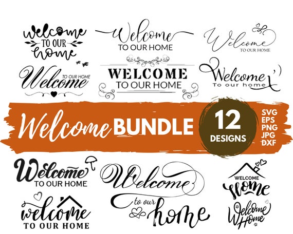 Welcome SVG Welcome Svg Bundle Welcome Sign Svg Welcome SVG | Etsy
