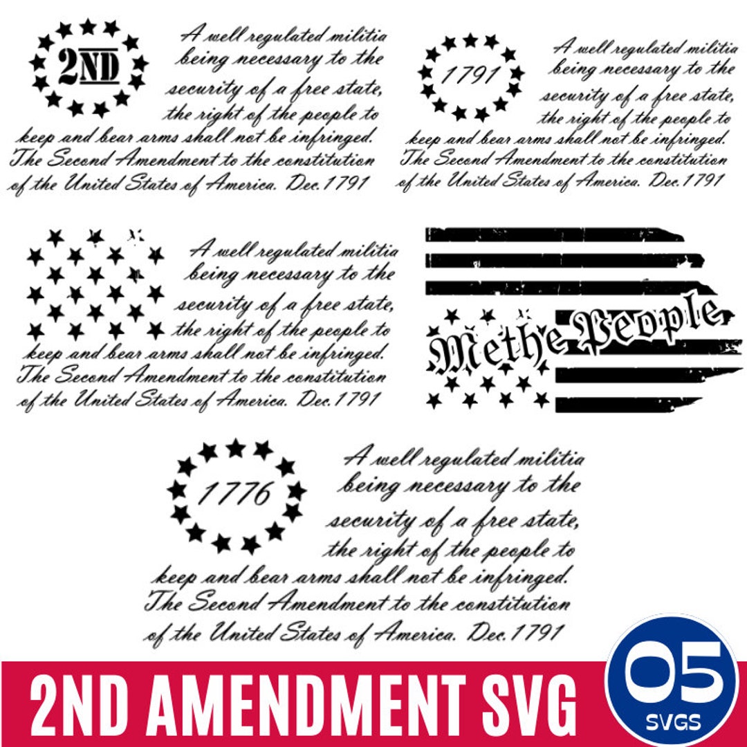 2nd Amendment SVG Bundle, We the People Svg, American Flag Svg, Patriotic Svg, 2nd Amendment ...
