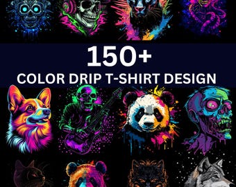 130+ Color Drip T-shirt Design Bundle, Color Drip Premium Tshirt ...