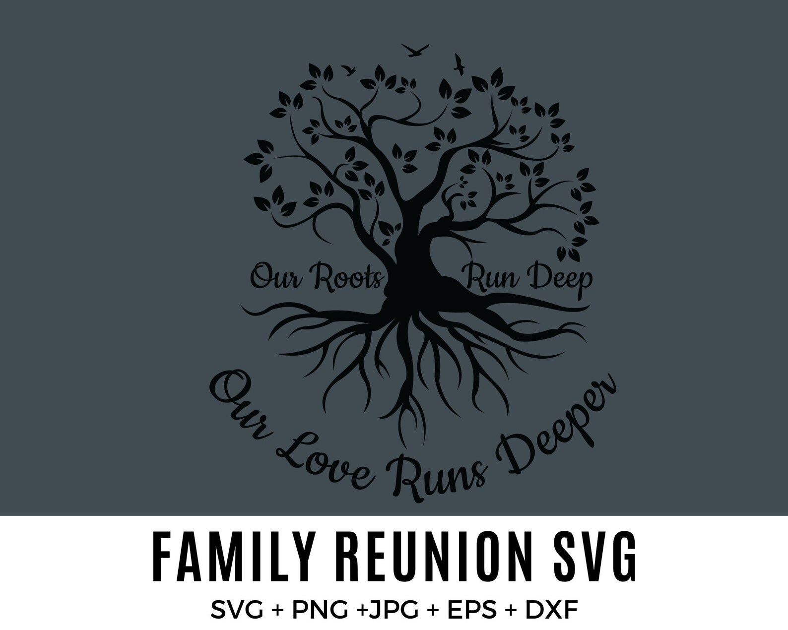 Our Roots Run Deep Shirt Design SVG Family Reunion Tree SVG - Etsy