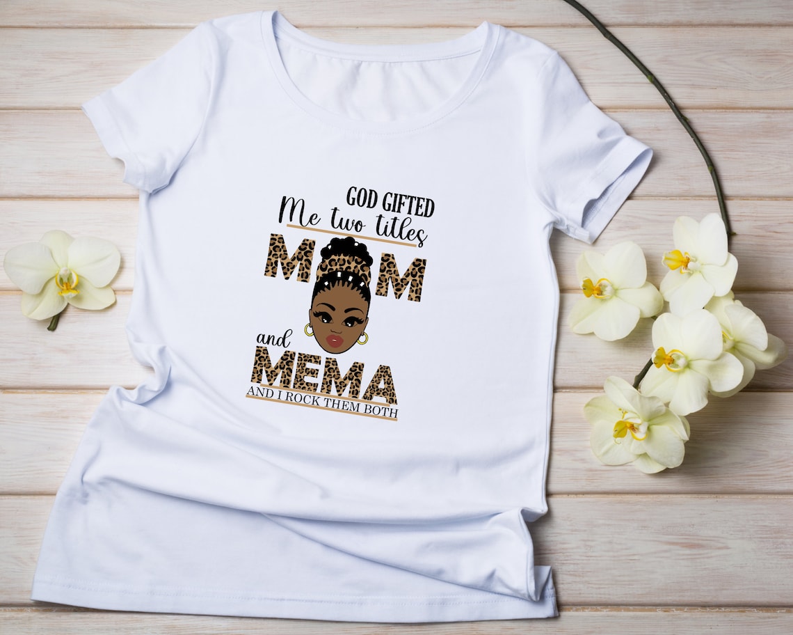 God Gifted Me Two Titles SVG Bundle Grandma Png Mom and MEMA - Etsy