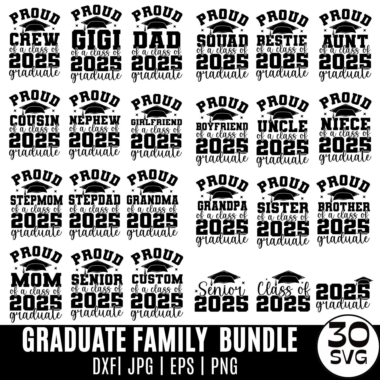 30+ Proud of Graduate 2025 SVG Bundle, Family Graduation 2025 Shirt SVG ...