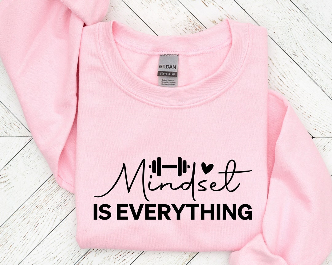 Mindset is Everything Svg, Positive Svg, Sayings Svg, Cut File for ...